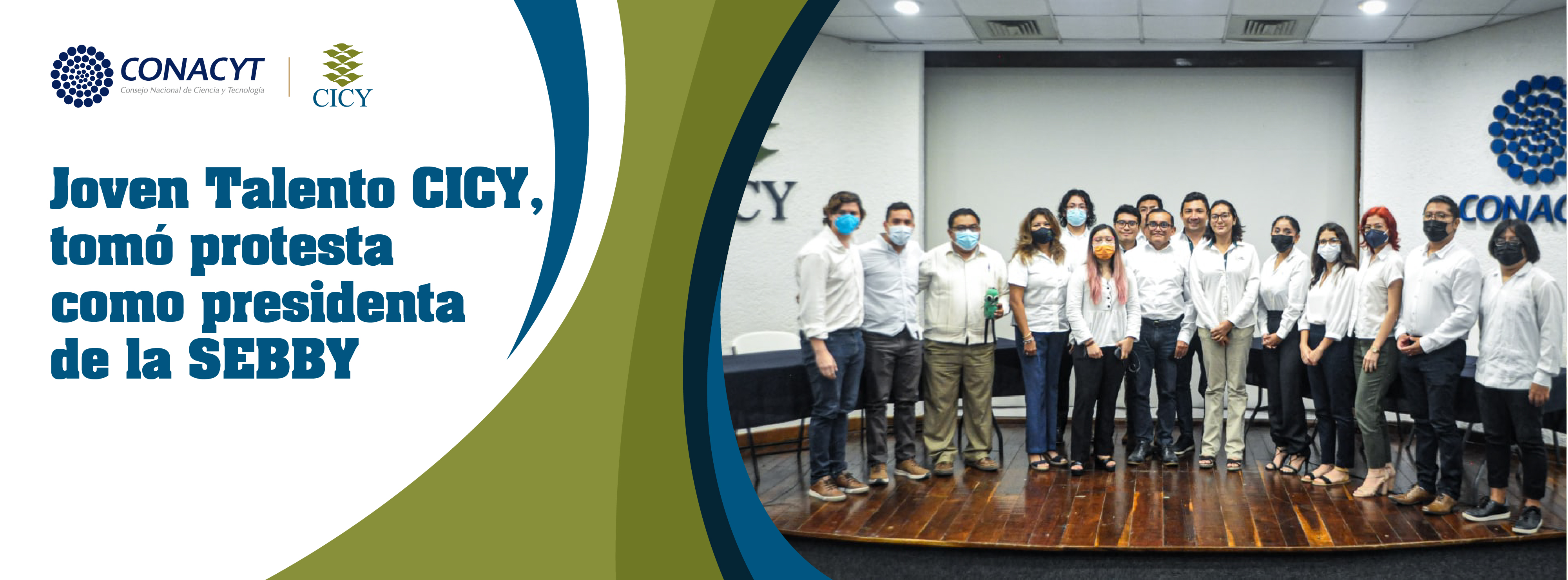 Boletín 30 - Joven Talento CICY, tomó protesta como presidenta de la SEBBY