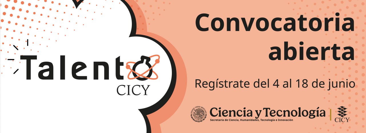 Convocatoria - Talento CICY 2025